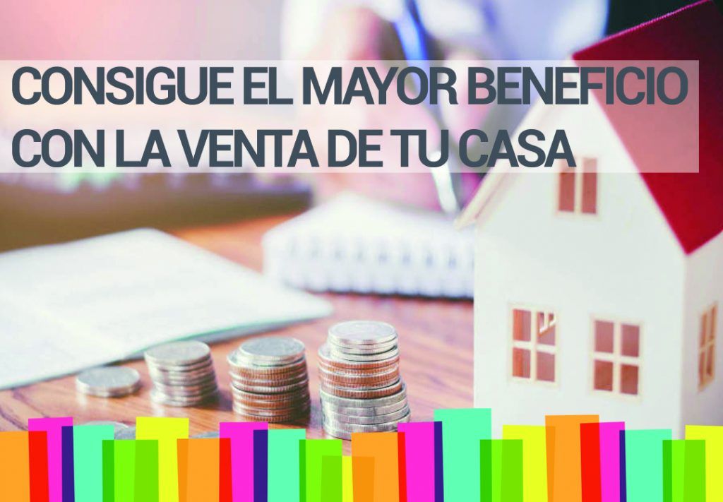 CONSIGUE EL MAYOR BENEFICIO CON LA VENTA DE TU CASA - La Botica ...